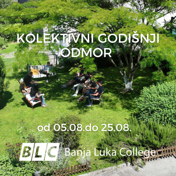 Kolektivni godišnji odmor – Banja Luka College